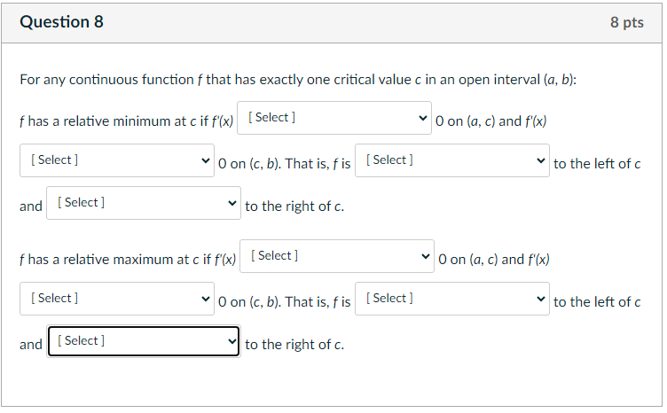 Solved For any continuous function f that has exactly one | Chegg.com