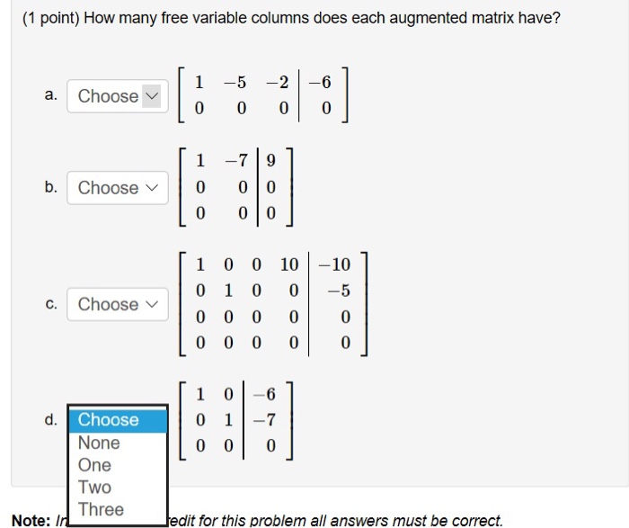 Solved (1 point) How many free variable columns does each | Chegg.com