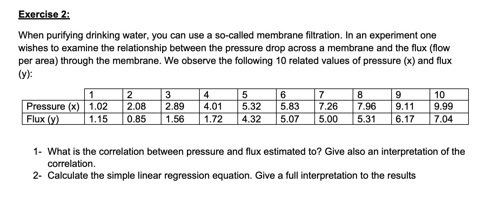 Solved Exercise 2: When purifying drinking water, you can | Chegg.com