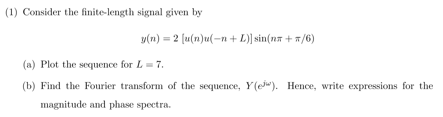 Solved (1) Consider the finite-length signal given by g(n) = | Chegg.com