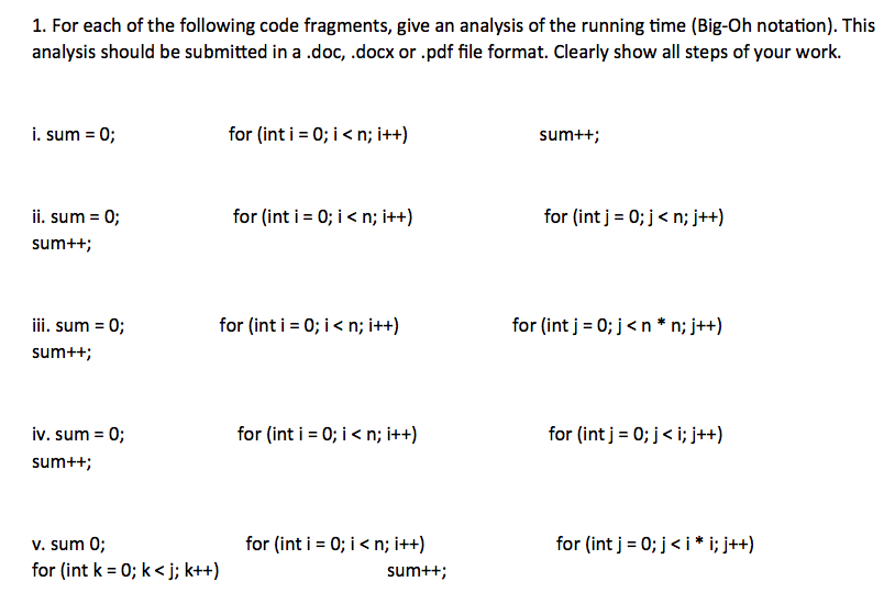 Solved 1. For each of the following code fragments, give an | Chegg.com
