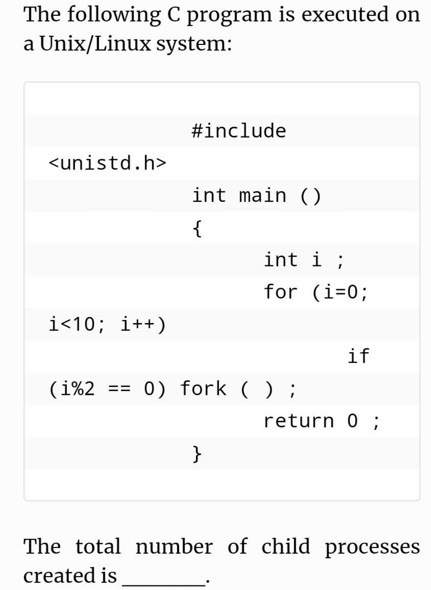 Solved The following C program is executed on a Unix/Linux | Chegg.com