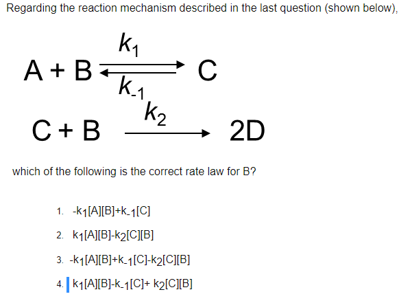Solved Regarding the reaction mechanism described in the | Chegg.com