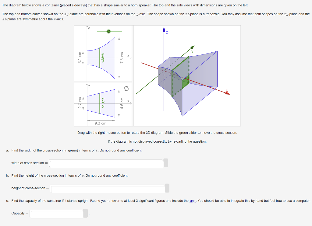 Solved The diagram below shows a container (placed sideways) | Chegg.com