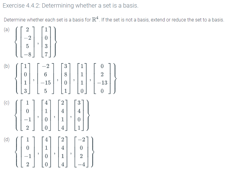 Solved Exercise 4.4.2: Determining whether a set is a basis. | Chegg.com