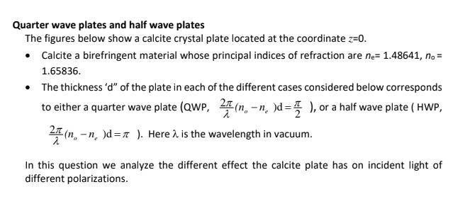 Solved Quarter wave plates and half wave plates The figures | Chegg.com