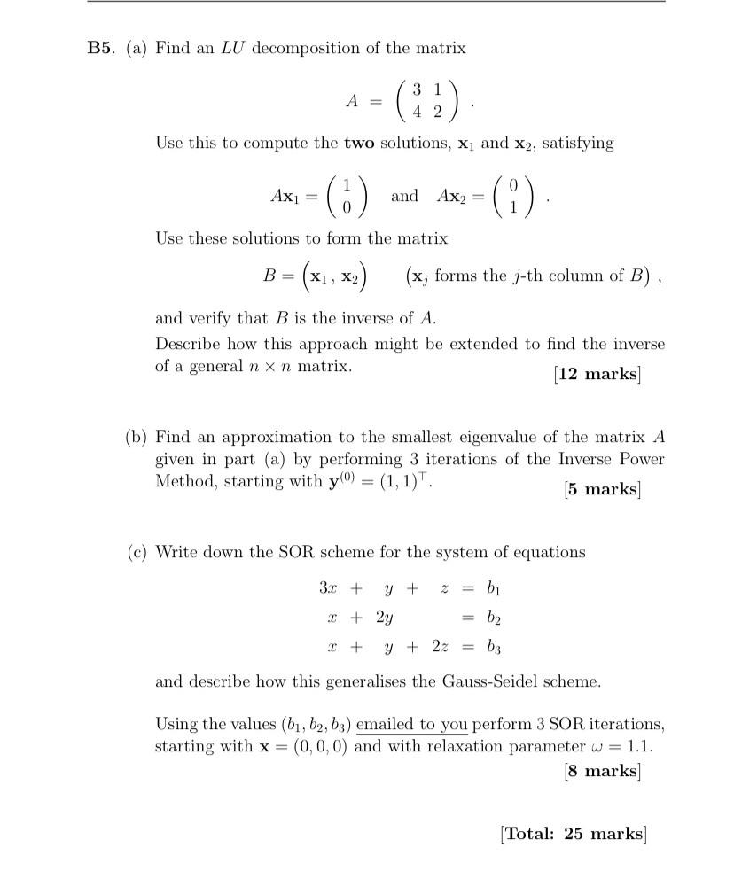 Solved B5. (a) Find an LU decomposition of the matrix A = 3 | Chegg.com