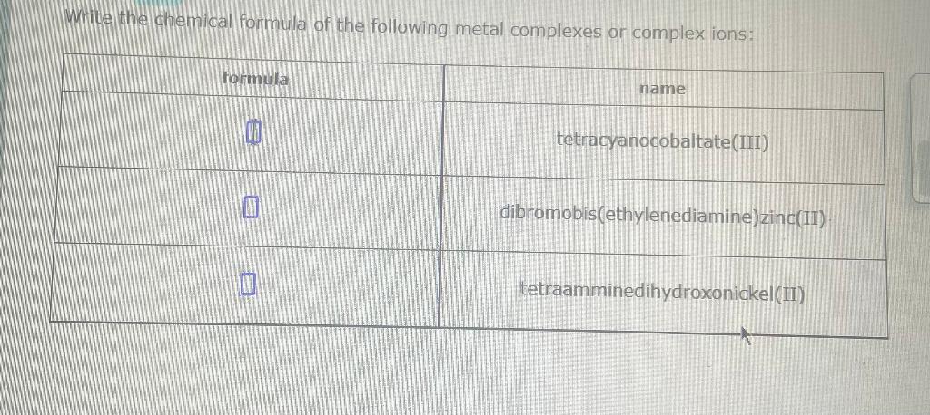 Write the chemical formula of the following metal | Chegg.com
