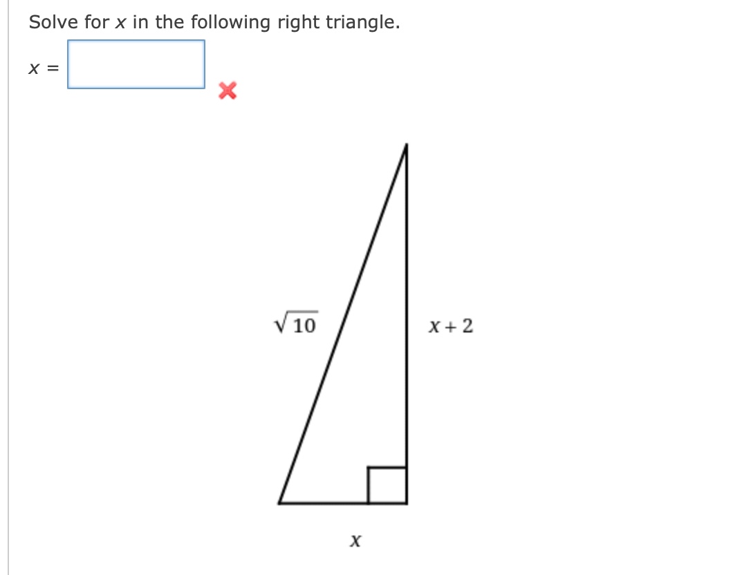 Solved Solve for x ﻿in the following right triangle.x= | Chegg.com