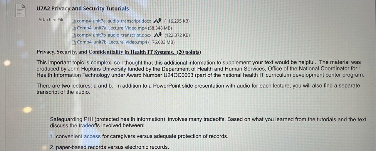 Solved U7A2 Privacy and Security Tutorials Attached Files: | Chegg.com