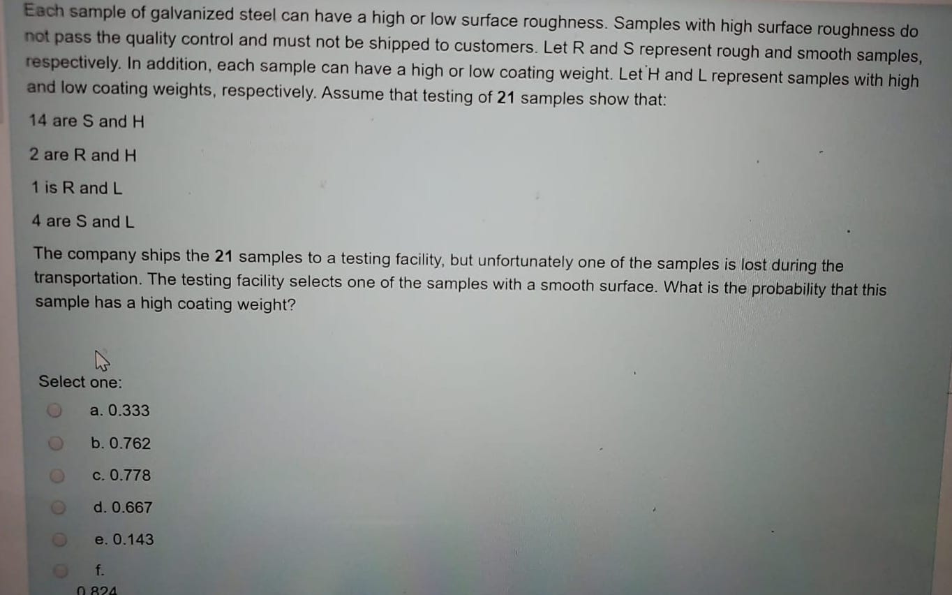 Solved Each sample of galvanized steel can have a high or | Chegg.com