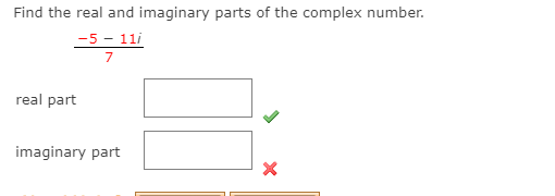 Solved Find the real and imaginary parts of the complex | Chegg.com