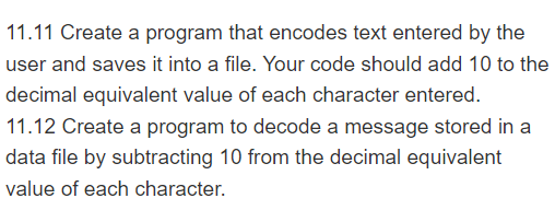 Solved 11.11 Create a program that encodes text entered by | Chegg.com