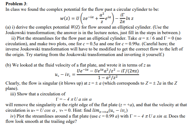Problem 3 In class we found the complex potential for | Chegg.com