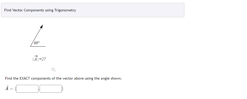 Solved Find Vector Components using Trigonometry 60° LA=27 | Chegg.com