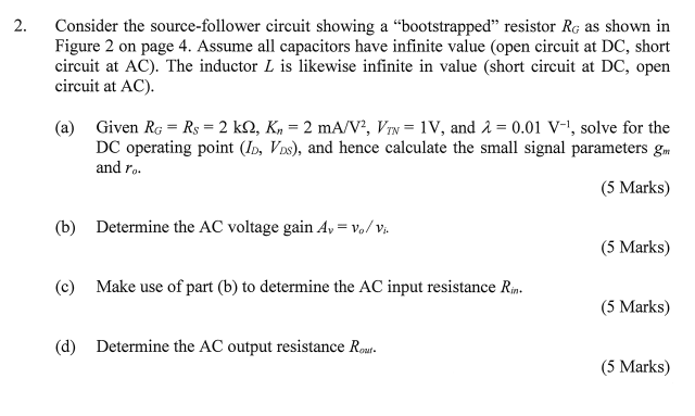Solved 2. Consider the source-follower circuit showing a | Chegg.com