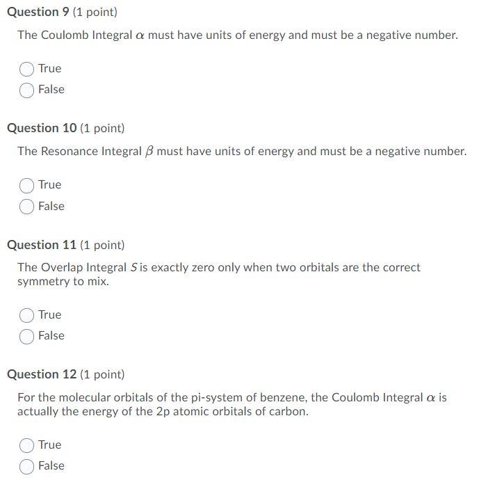 Solved Question 9 (1 point) The Coulomb Integral a must have | Chegg.com