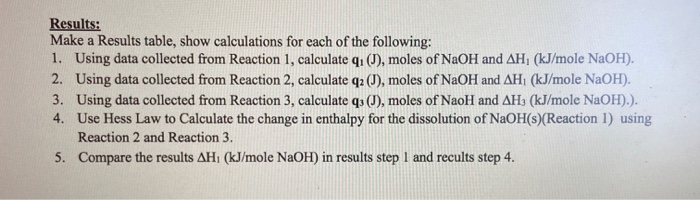 Solved Results: Make a Results table, show calculations for | Chegg.com