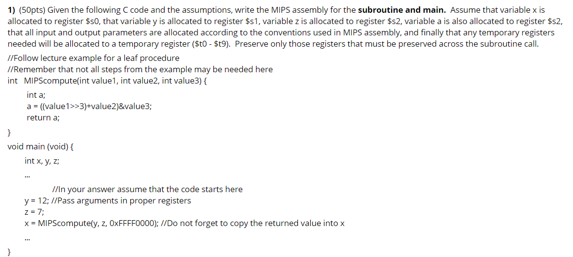 Solved 1) (50pts) Given the following C code and the | Chegg.com