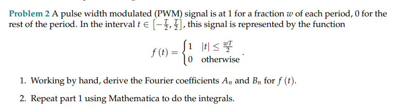 Solved Problem 2 A Pulse Width Modulated Pwm Signal Is At