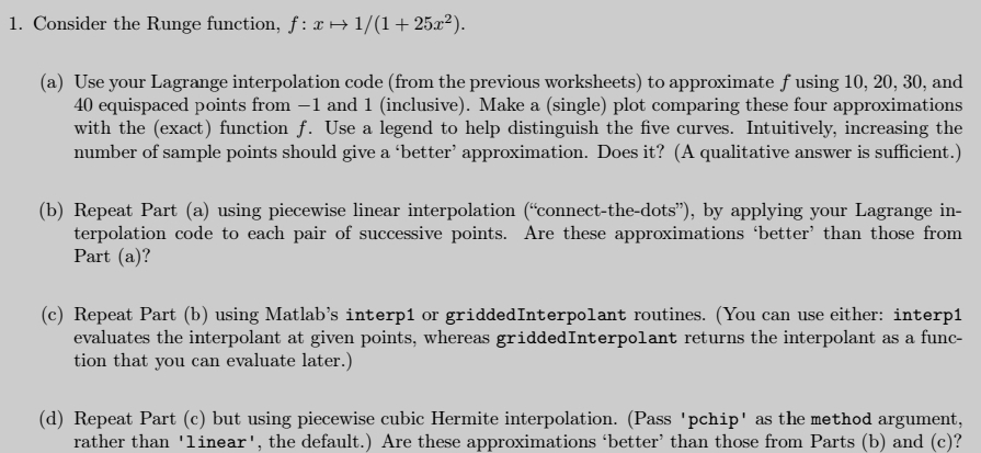 Solved 1. Consider the Runge function, f:ェ→ 1/(1 + 2512). | Chegg.com