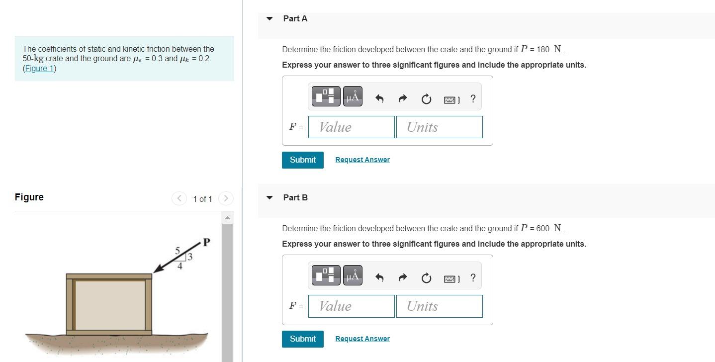 Solved The coefficients of static and kinetic friction | Chegg.com