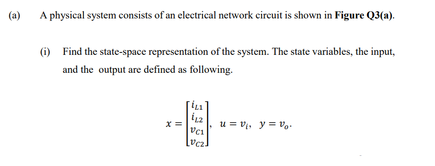 Solved (a) A physical system consists of an electrical | Chegg.com