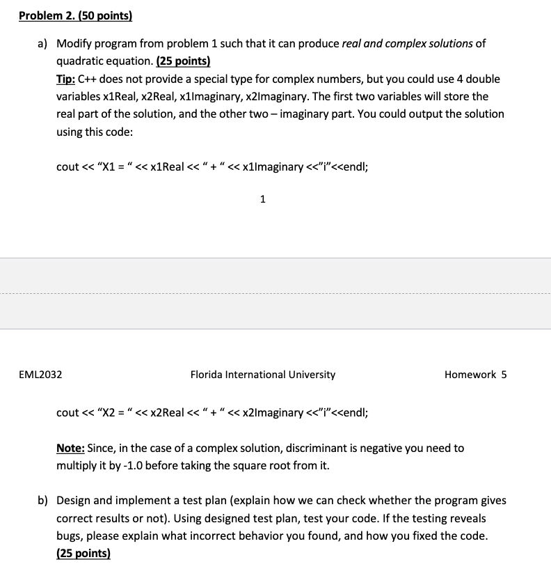 Solved The code must be C++, follows the criteria above, and | Chegg.com