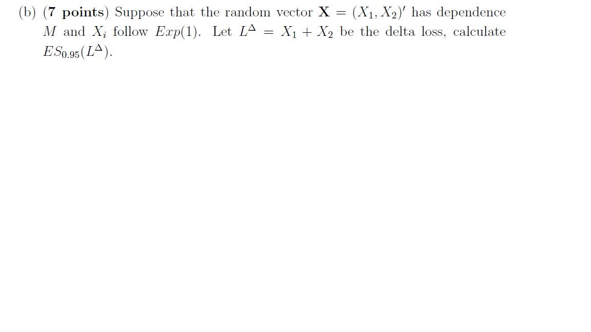 (b) (7 points) Suppose that the random vector X = | Chegg.com