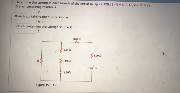 Solved Determine the current in each branch of the circuit | Chegg.com