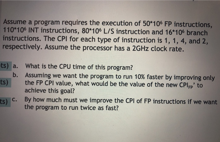 Solved Compilers can have a profound impact on the | Chegg.com