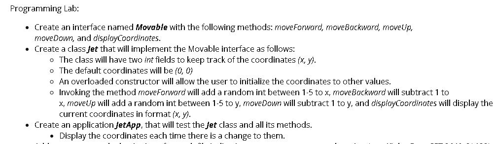 Solved Programming Lab: • Create an interface named Movable | Chegg.com