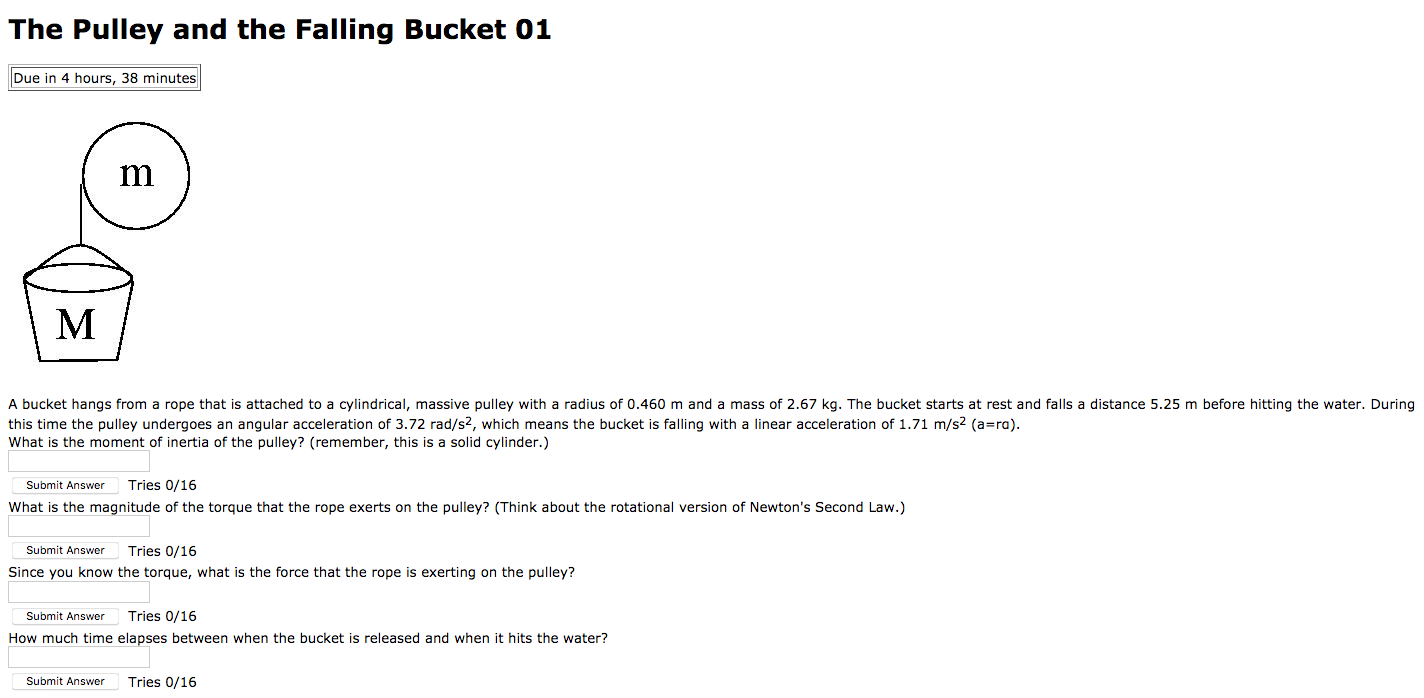 Solved The Pulley and the Falling Bucket 01 Due in 4 hours, | Chegg.com