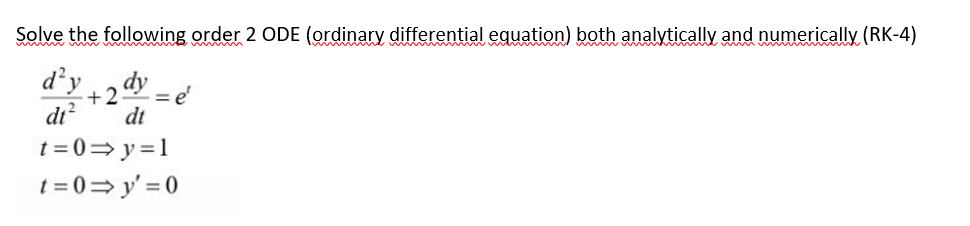 Solved Solve the following order 2 ODE (ordinary | Chegg.com