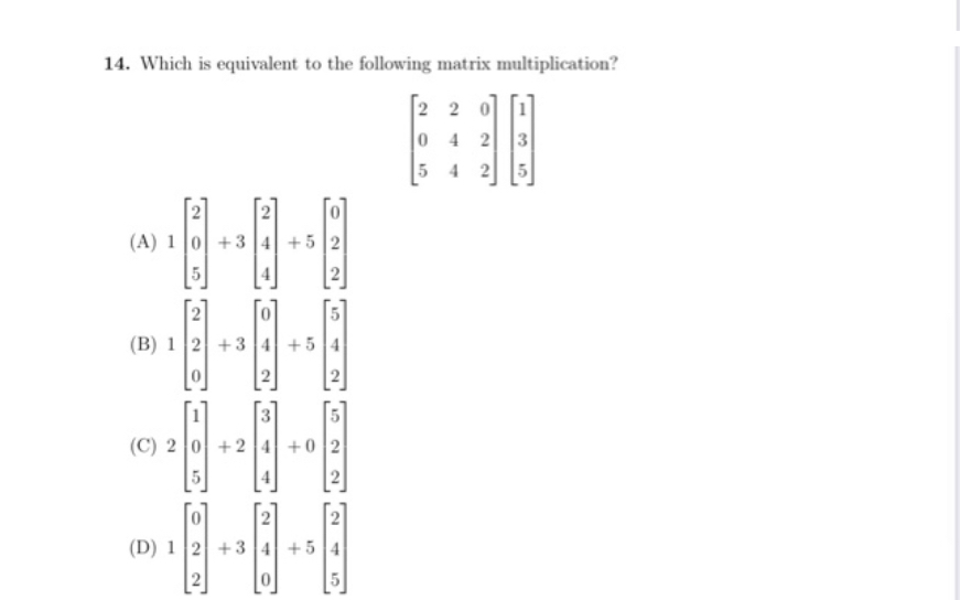 Solved Which is equivalent to the following matrix | Chegg.com