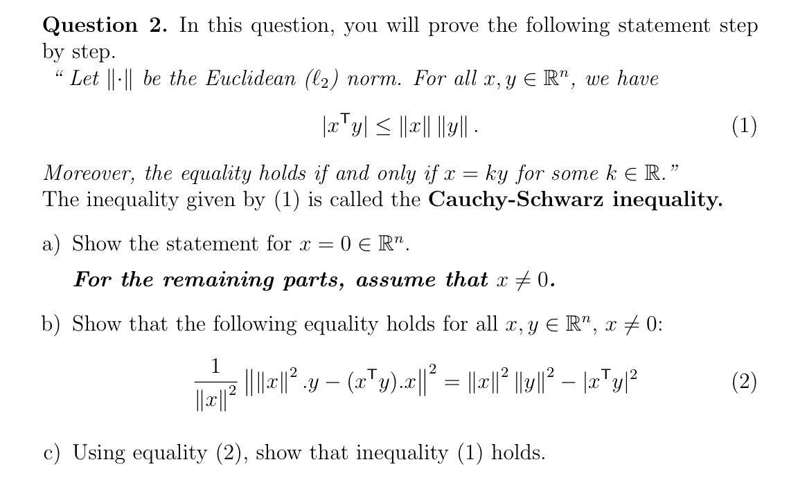Solved Question 2. In this question, you will prove the | Chegg.com