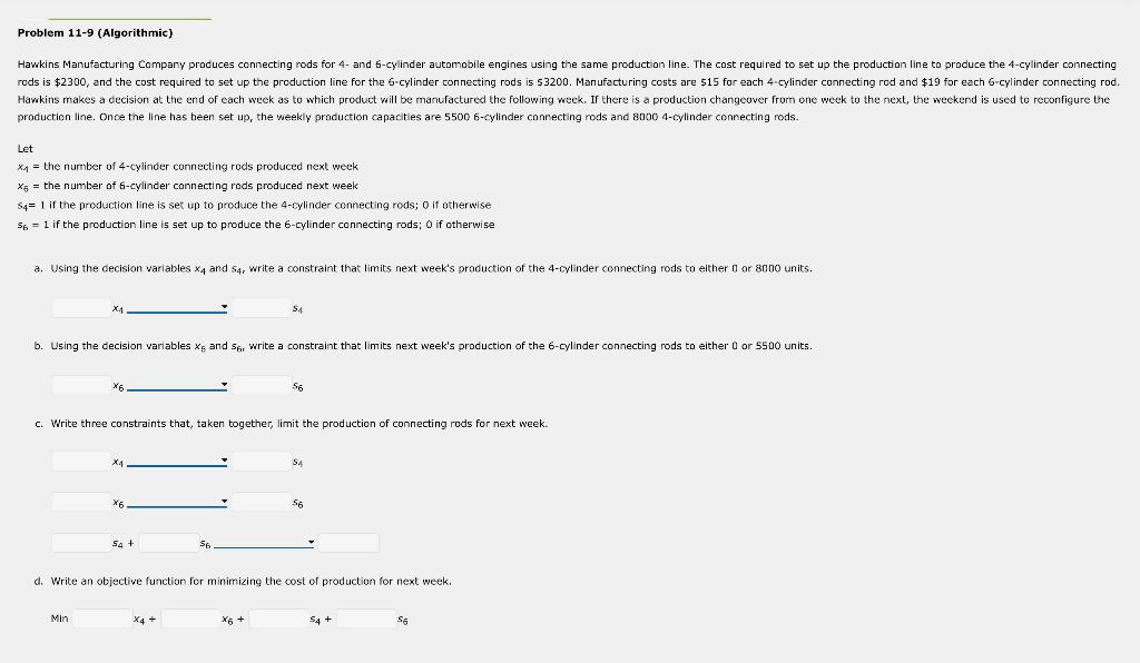Solved Problem 11-9 (Algorithmic) production line. Onne the | Chegg.com