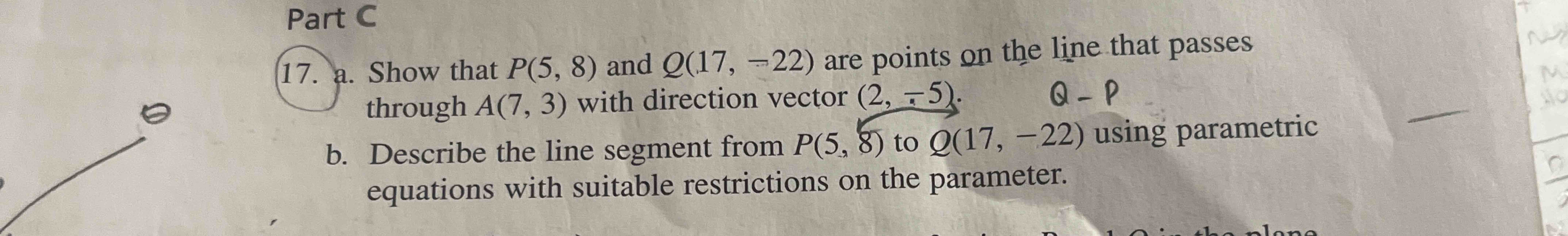 Solved Part Ca. ﻿Show that P(5,8) ﻿and Q(17,-22) ﻿are points | Chegg.com