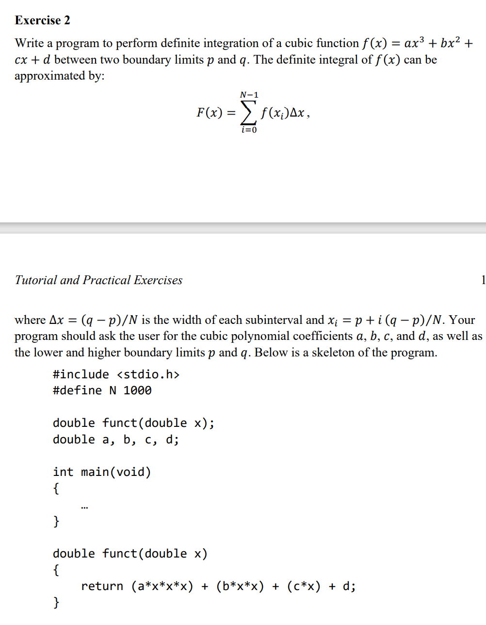 Solved Exercise 2 Write a program to perform definite | Chegg.com