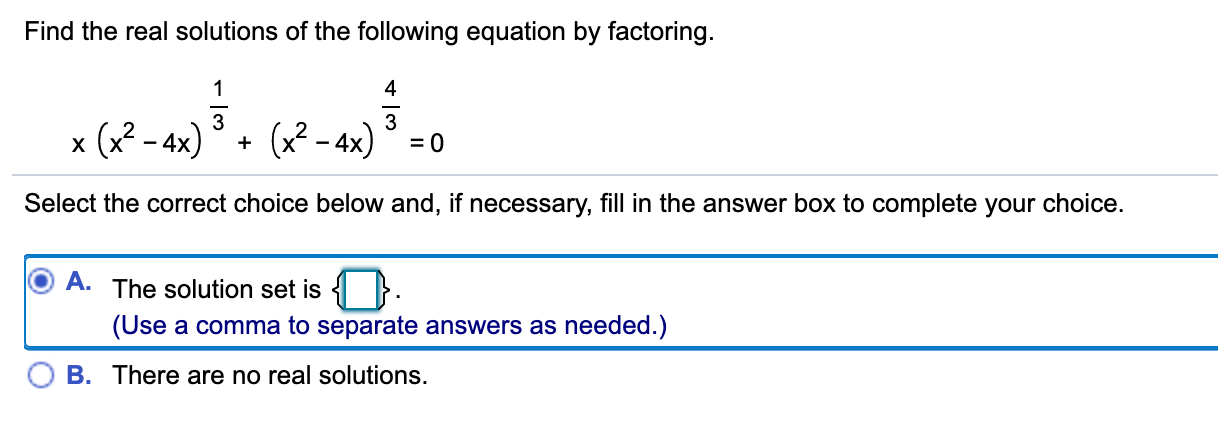Solved Find the real solutions of the following equation by | Chegg.com