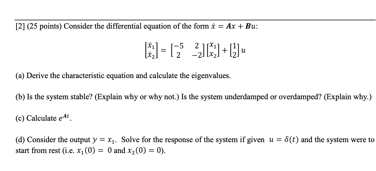 Solved [2] (25 points) Consider the differential equation of | Chegg.com