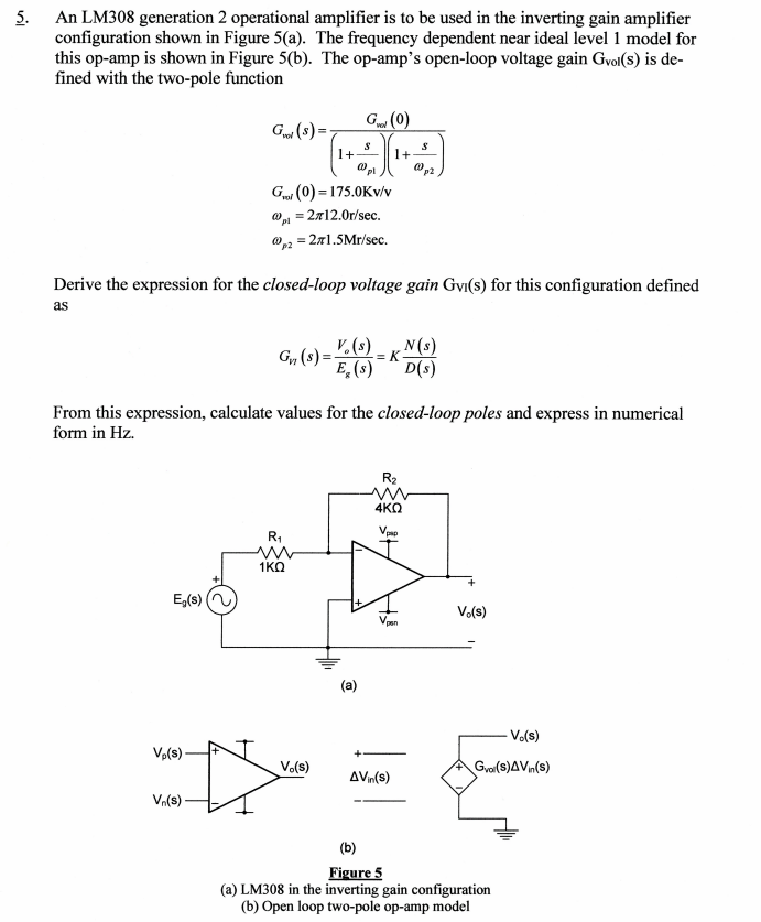 Solved 5. An LM308 generation 2 operational amplifier is to | Chegg.com