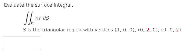 Solved Evaluate the surface integral. ∬SxydS | Chegg.com