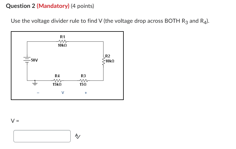 Solved Use the voltage divider rule to find V (the voltage | Chegg.com