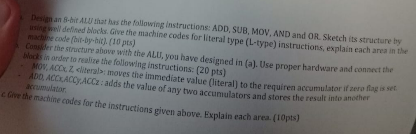 1. Design an 8-bit ALU that has the following | Chegg.com