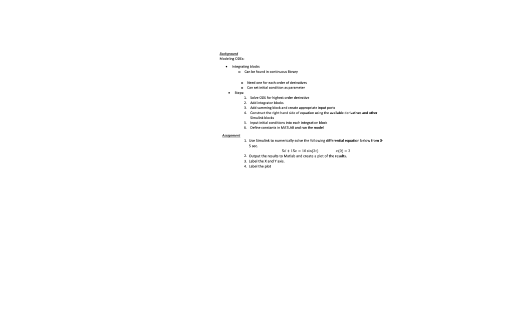 Solved Background Modeling ODES: • Integrating blocks Can be | Chegg.com