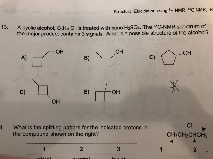 Solved Structural Elucidation using 1H NMR, 13C NMR, IR A | Chegg.com