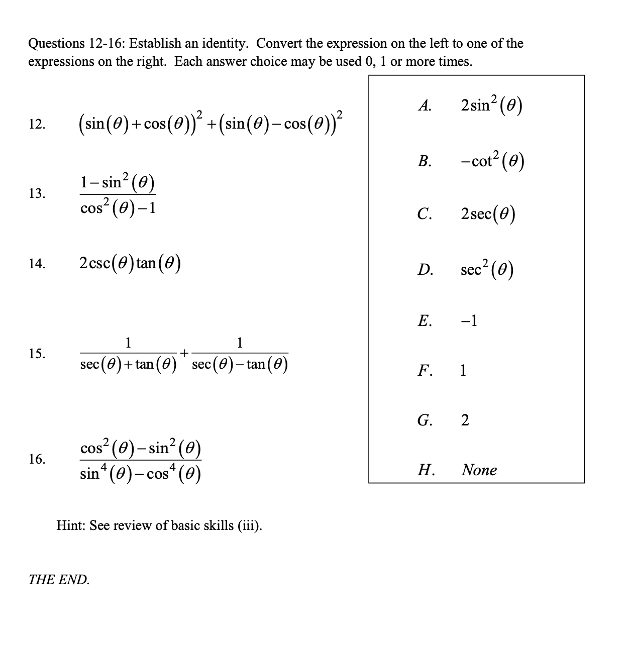 Solved Questions 12-16: Establish an identity. Convert the | Chegg.com