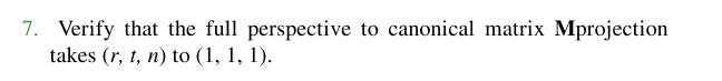 Solved 7. Verify that the full perspective to canonical | Chegg.com
