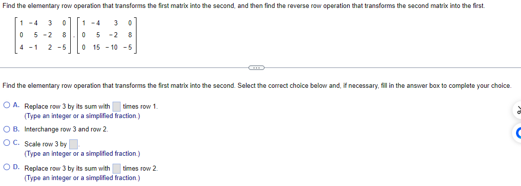 Solved Find the elementary row operation that transforms the | Chegg.com